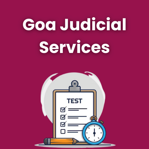 Goa Judicial Services Mock Test Series 2024