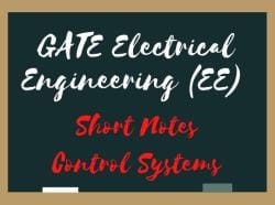 Short Notes for Control Systems (GATE EE) - Electrical Engineering (EE ...