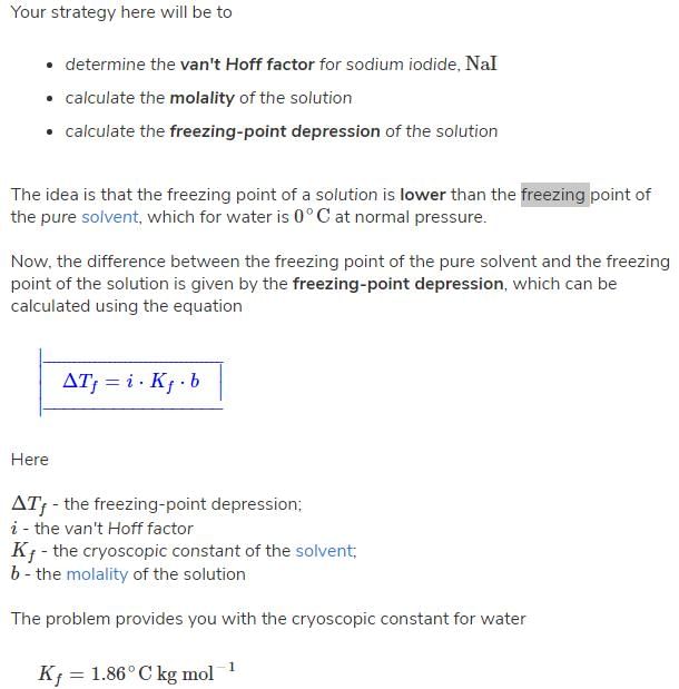 0.5 mol of NaCl is dissolved in 500g of H2O. Then determine freezing point and boiling point ...