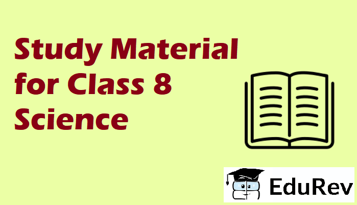 CBSE Study Materials for Class 8 Science PDF Download