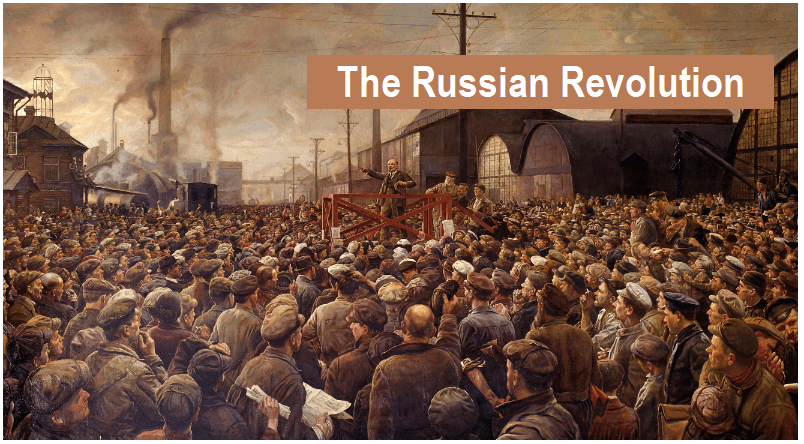 The Russian Revolution of 1917-21 - History Optional for UPSC (Notes ...