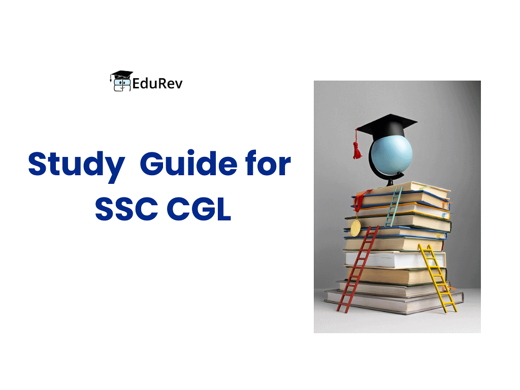 Comprehensive Study Guide for SSC CGL Tier-I and Tier-II 2025 - How to ...