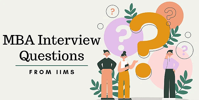 Top IIM Personal Interview Questions and How to Answer Them - CAT PDF ...