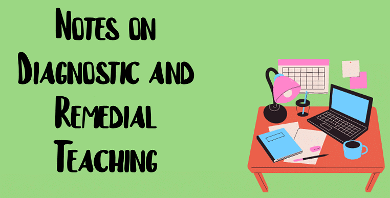Notes: Diagnostic and Remedial Teaching - Mathematics and Pedagogy ...