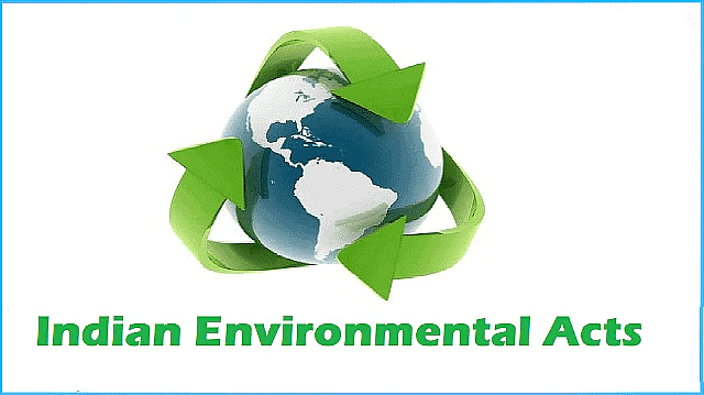 Indian Environmental Acts - People, Development and Environment Notes