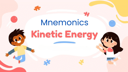 Mnemonics: Kinetic Theory - Physics Class 11 - NEET PDF Download