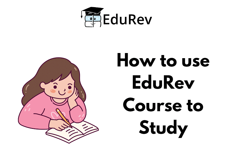 How to Study with EduRev Courses - Mathematics (Maths) Class 9 PDF Download