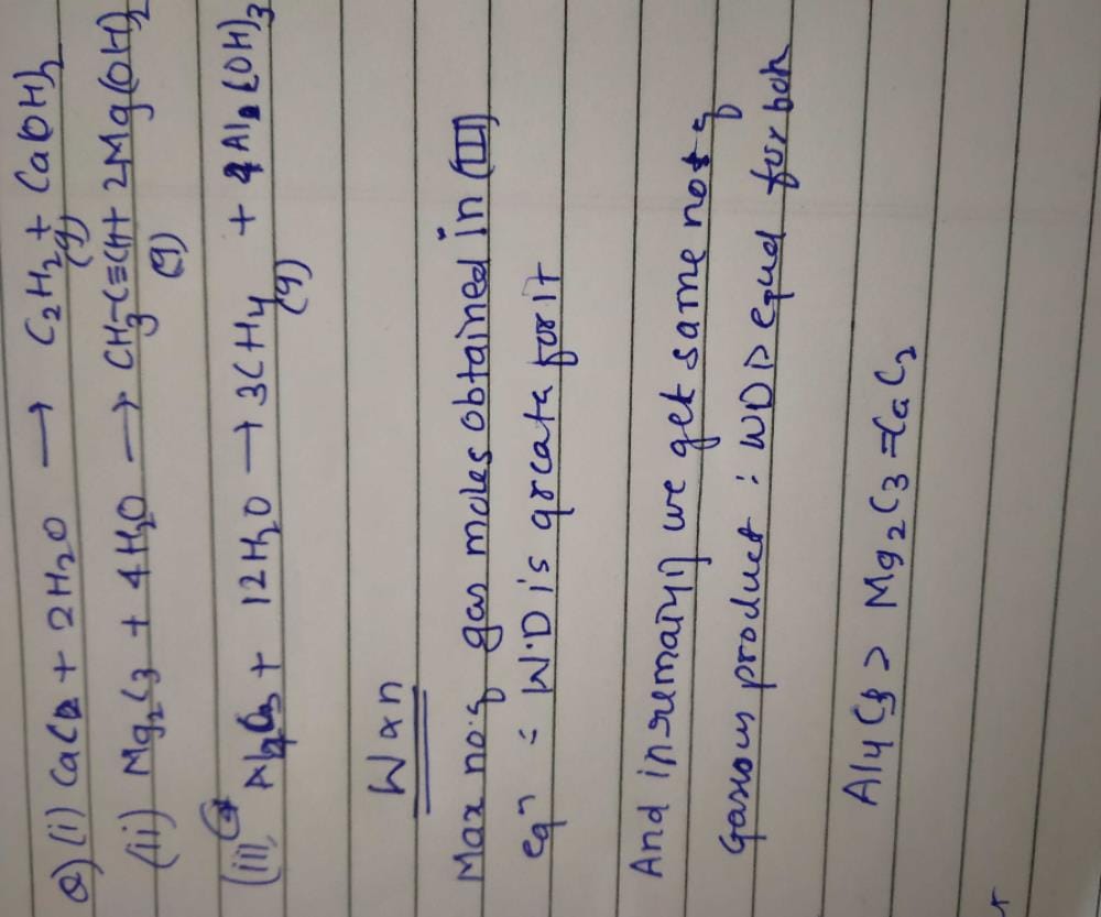 One mole each of CaC2, AI4C3 and Mg2C3 reacts with H2O in separate open ...