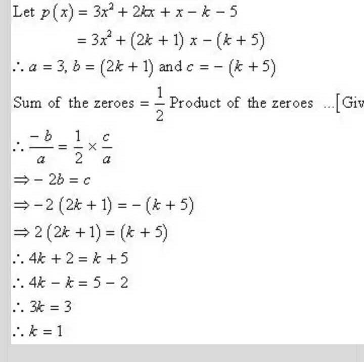 Find The Value Of K Such That 3x 2 2kx X K 5 Have The Sum Of Zeros