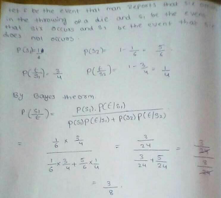 A man is known to speak truth 3 out of 4 times. He throws a die and ...