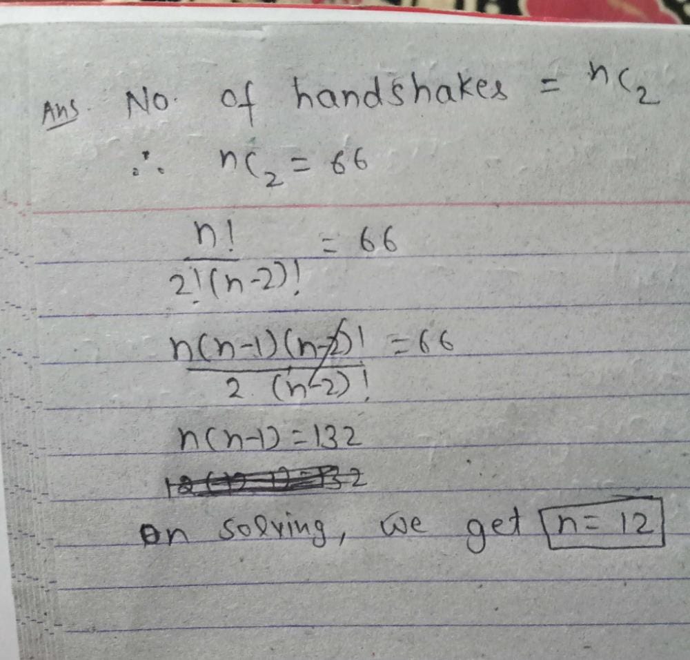 Everybody in a room shakes hands with every body else. The total number ...
