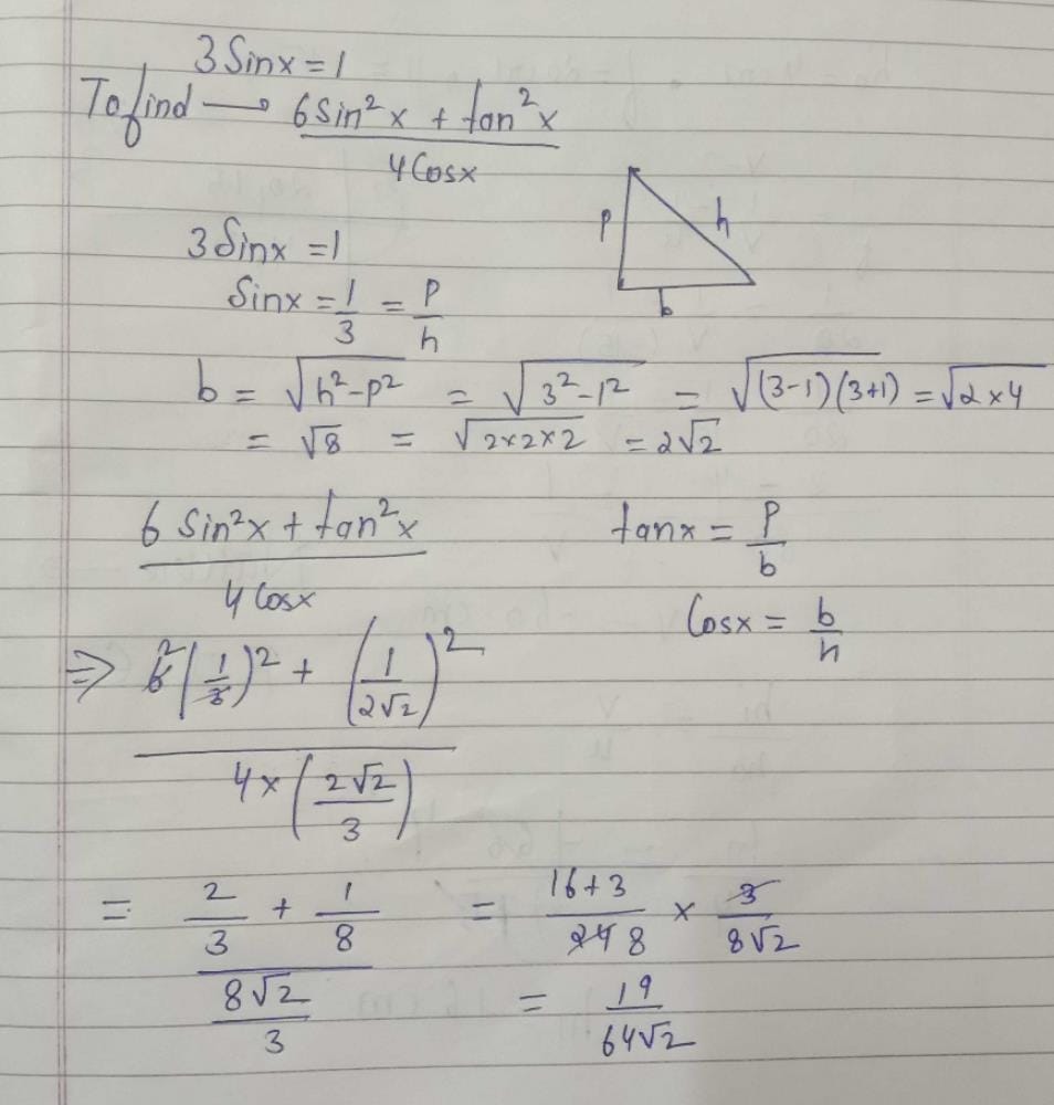 If 3 sin x=1 , find the value of 6 sin square x+ tan square x upon 4 ...