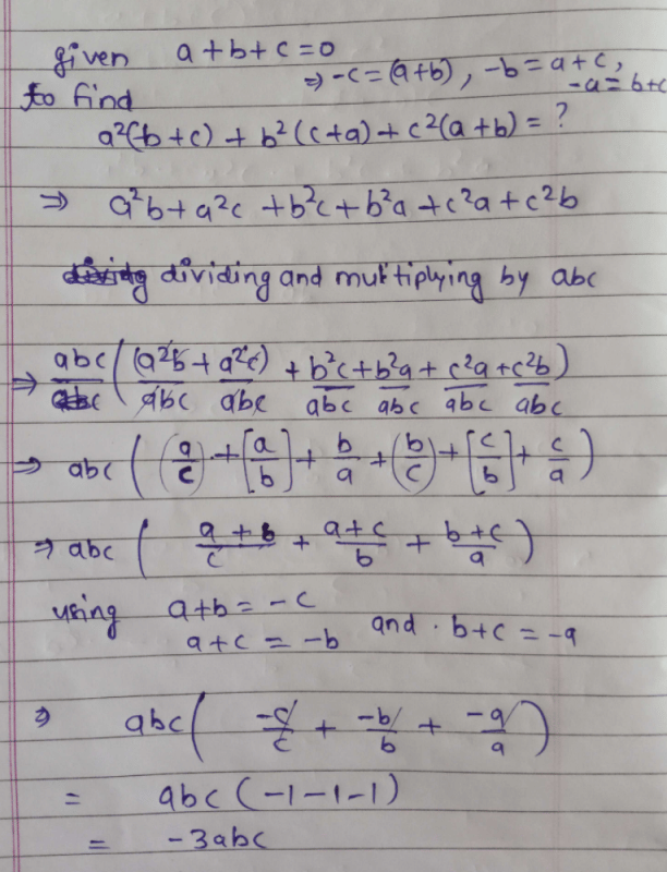 If a+b+c = 0,then a2(b + c) + b2(c + a) + c2(a + b) is equal toa)a3+b3 ...