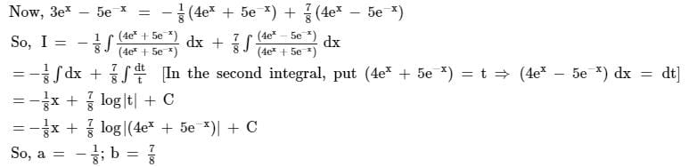 Integral 3e^x-5e^-x/4e^x 5e^-x? - EduRev JEE Question