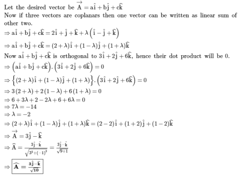 The unit vector which is orthogonal to the vector 3i 2j 6k and is ...
