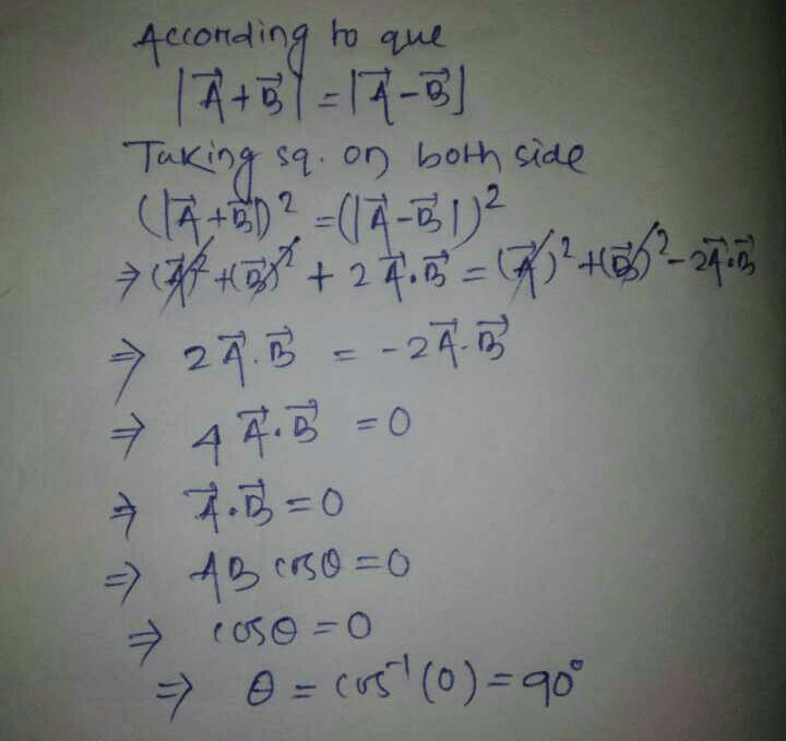 If two vectors are such that their sum and difference have equal ...