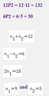 If n1+n2P2 = 132, n1n2P2 = 30 then,a)n1=6,n2=6b)n1 = 10, n2 = 2c)n1 = 9 ...