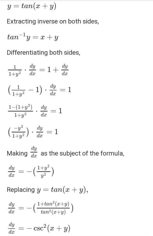 Differentiation of y = tan(x+y) - EduRev Class 12 Question