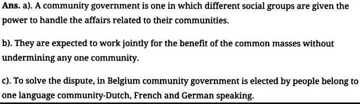 What is a community government? - EduRev Class 10 Question