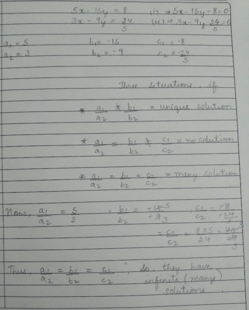 the-pair-of-equations-5x-15y-8-and-3x-9y-24-5-hasa-one-solutionb