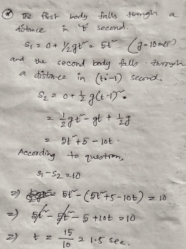 Two bodies begin a free fall from rest from the same height, 1 second ...