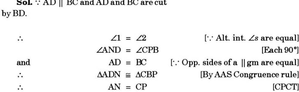 AN and CP are perpendiculars to the diagonal BD of a parallelogram ABCD ...