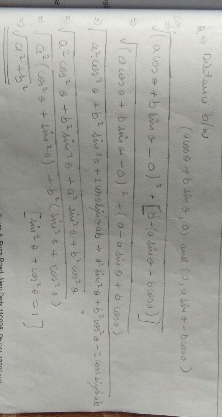 The distance between the points (a cos theta b sin theta,0) and (0,a ...