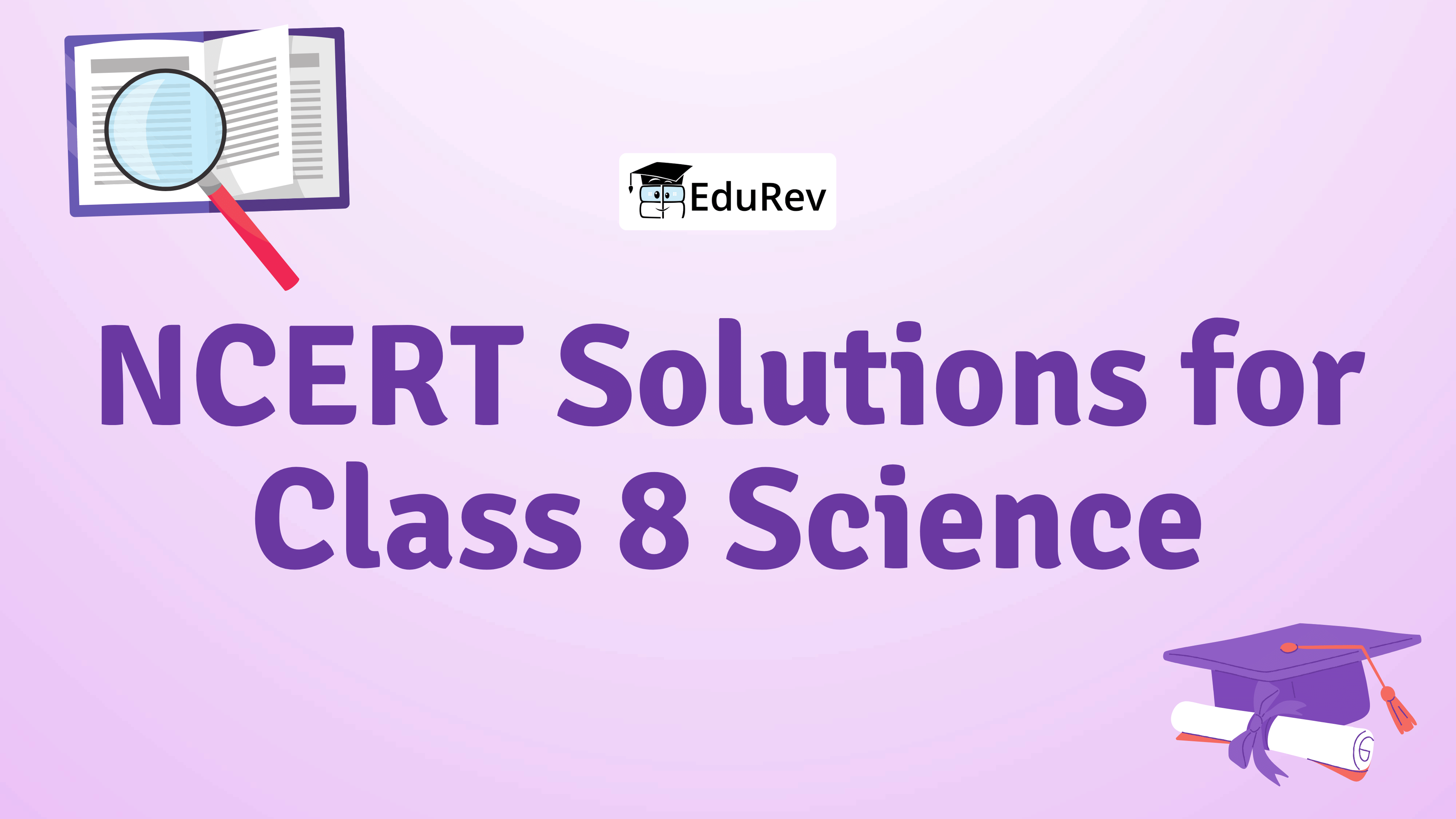 NCERT Solutions for Class 8 Science PDF Download