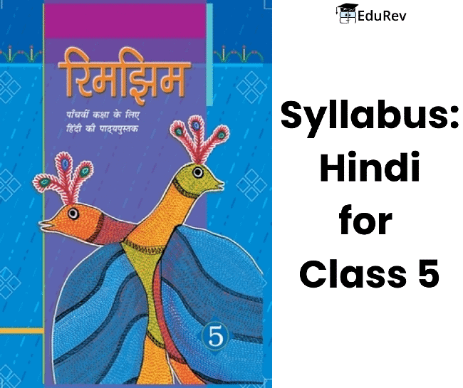 Syllabus: Hindi for Class 5 - Hindi Class 5 PDF Download