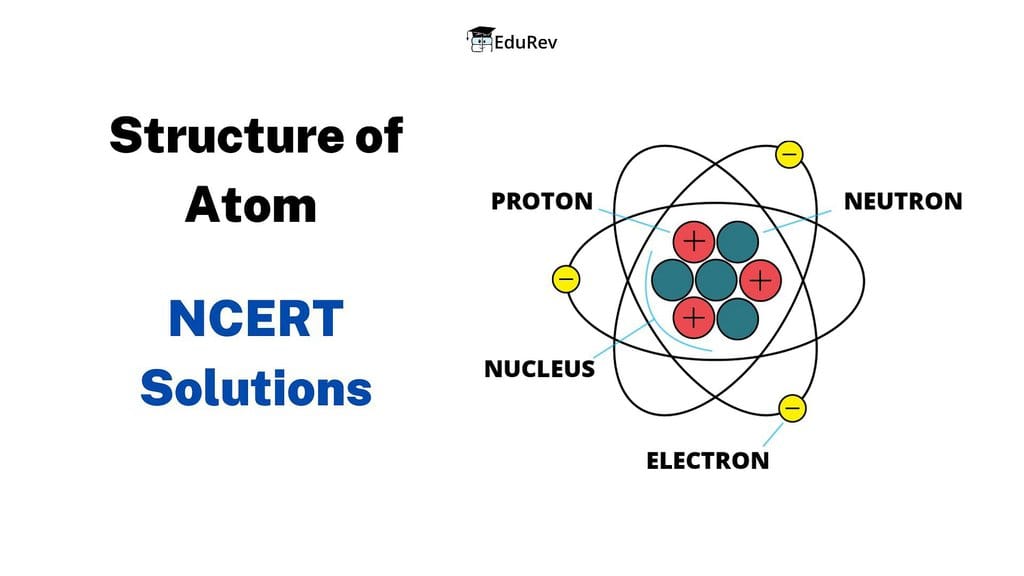 NCERT Solutions Class 11 Chemistry Chapter 2 - Structure of Atom
