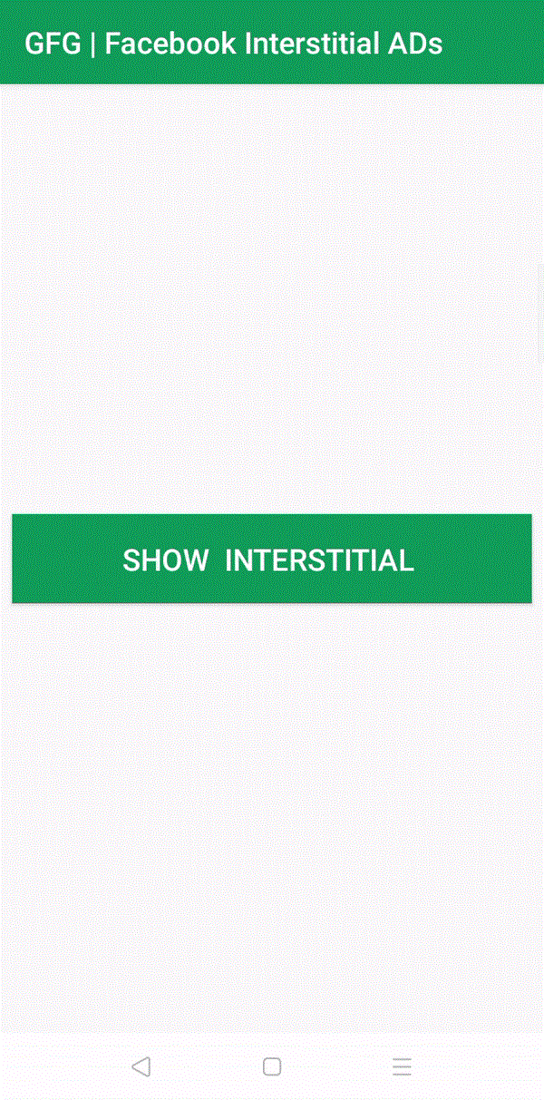 How to Integrate Facebook Audience Network (FAN) Interstitial Ads in ... How to Integrate Facebook Audience Network (FAN) Interstitial Ads in ...